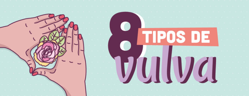 8 tipos de vulvas - Copa UVA